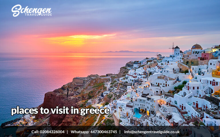 Famous Places in Greece 2024 - Which you should never miss